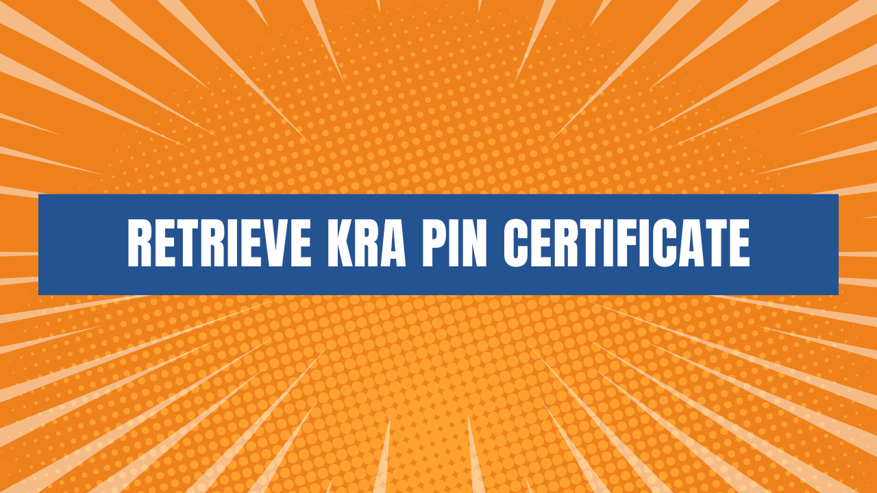 Retrieve KRA PIN Certificate